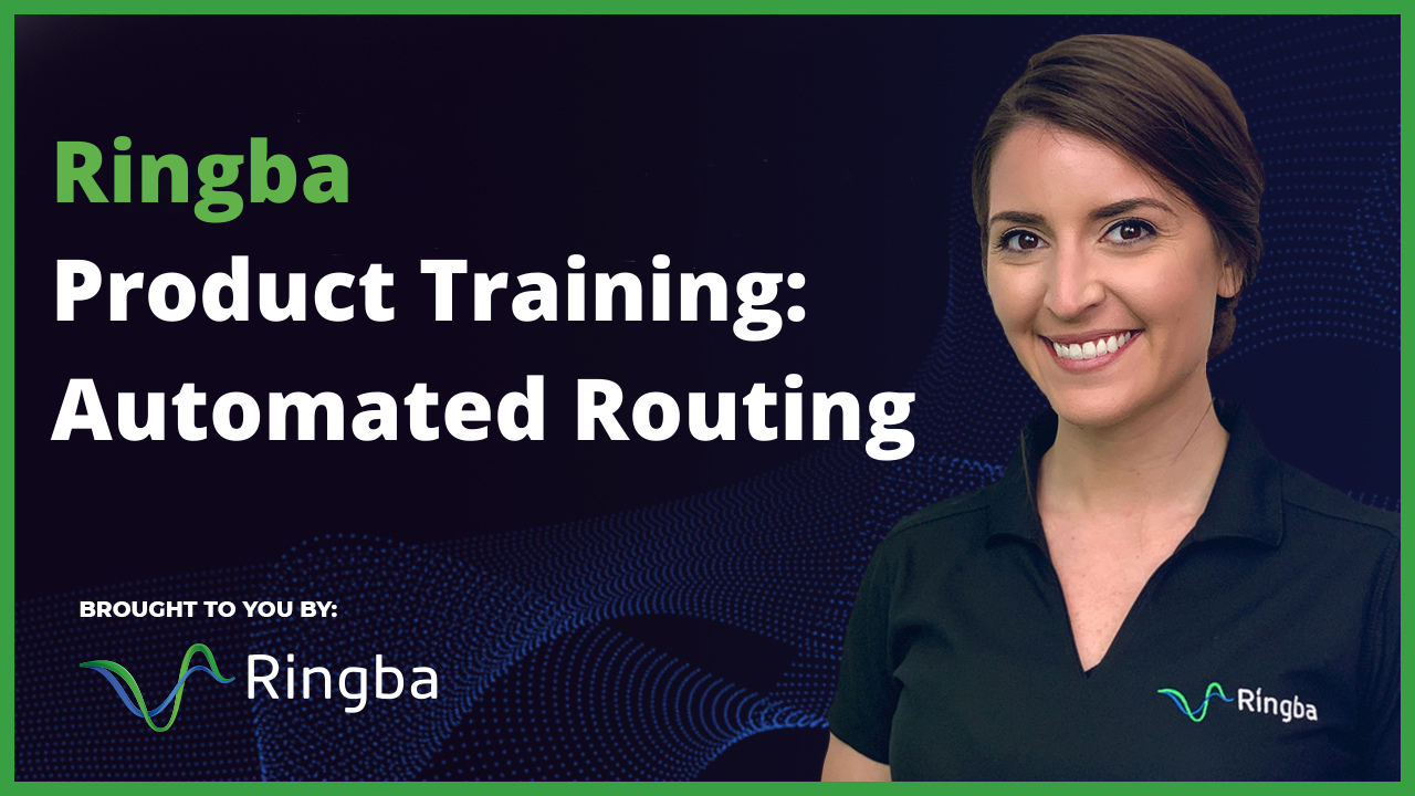 Ringba Product Training: Automated Routing | Ringba Call Tracking Platform
