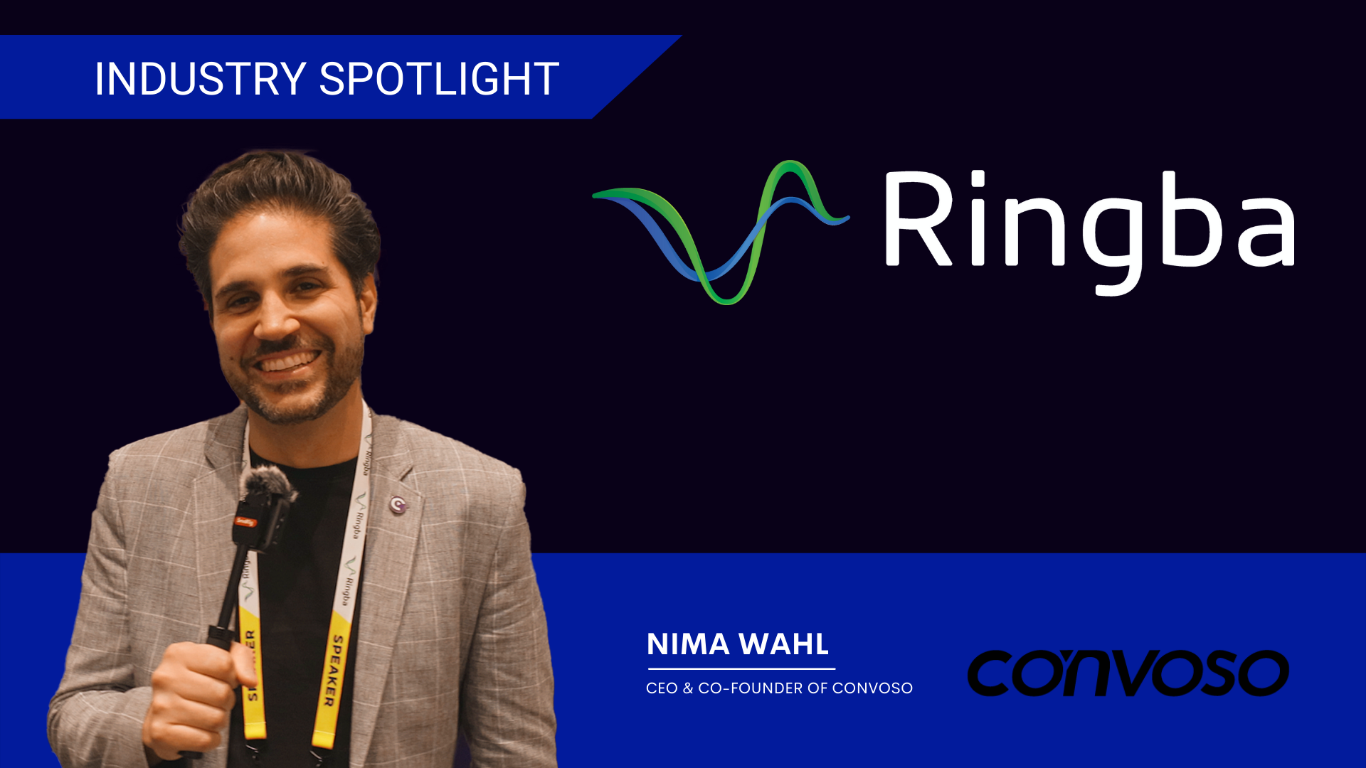 Convoso Ringba Industry Spotlight Featuring Nima Hakimi Data Science Vice President Ringba convoso-ringba-industry-spotlight-featuring-nima-hakimi-data-science-vice-president-ringba