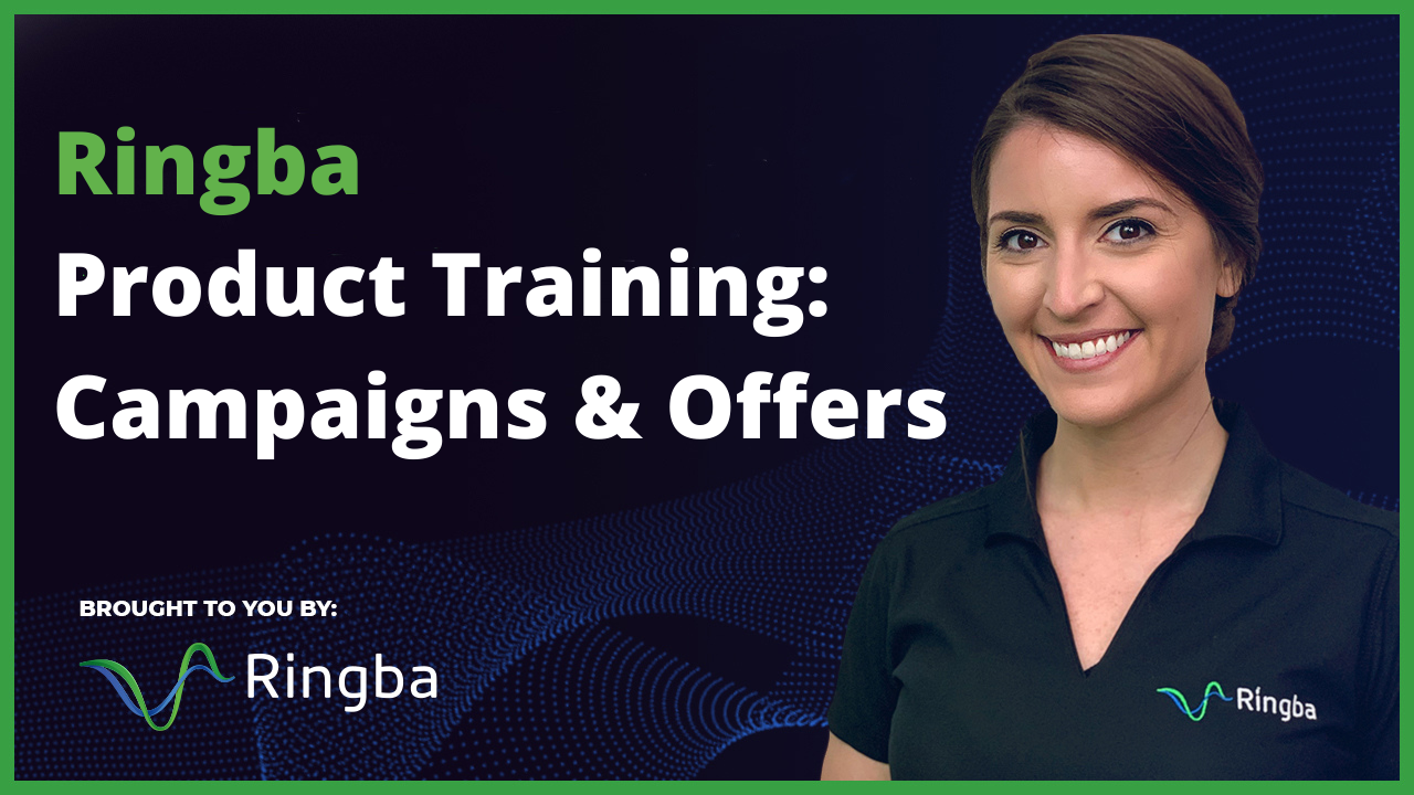 Ringba Product Training: Campaigns and Offers | Ringba Call Tracking ...